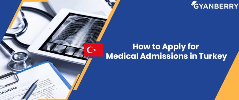 How to Apply for Medical Admission in Turkey