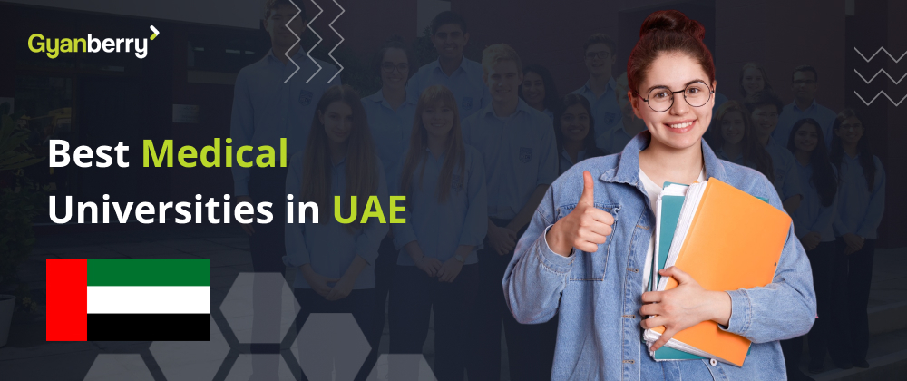Best Medical Universities in UAE - Gyanberry