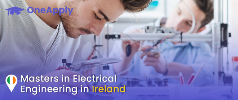 Masters (MS) in Electrical Engineering in Ireland: Top Universities & Fees