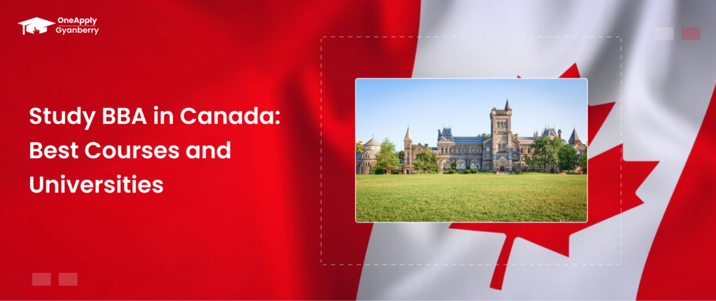 BBA in Canada: Best Courses & Universities